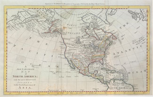 "A New & Accurate Map of North America; with the New" by Bankes, ca. 1790